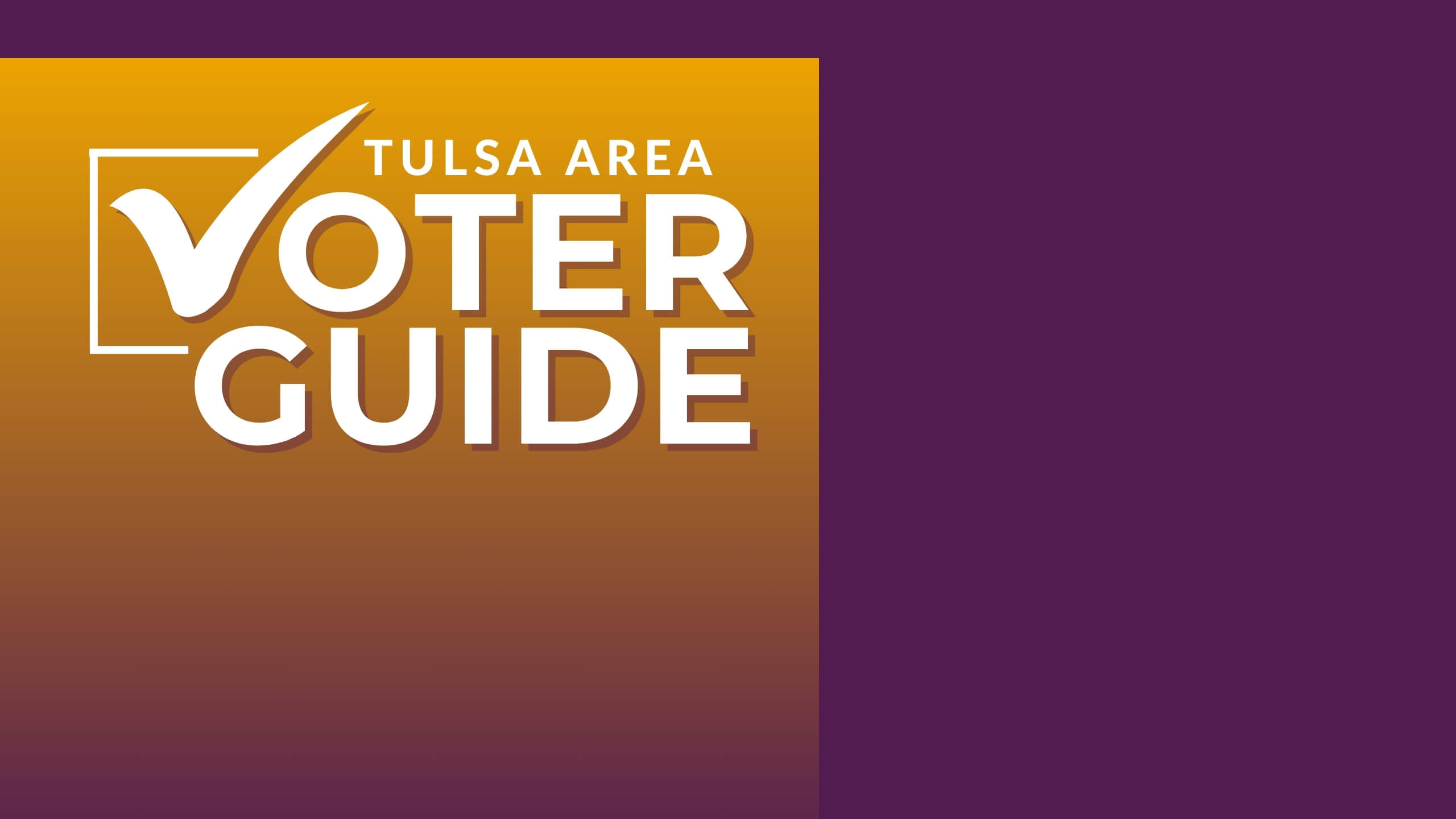 Tulsa Area Voters' Guide | Sponsored by The League of Women Voters of ...